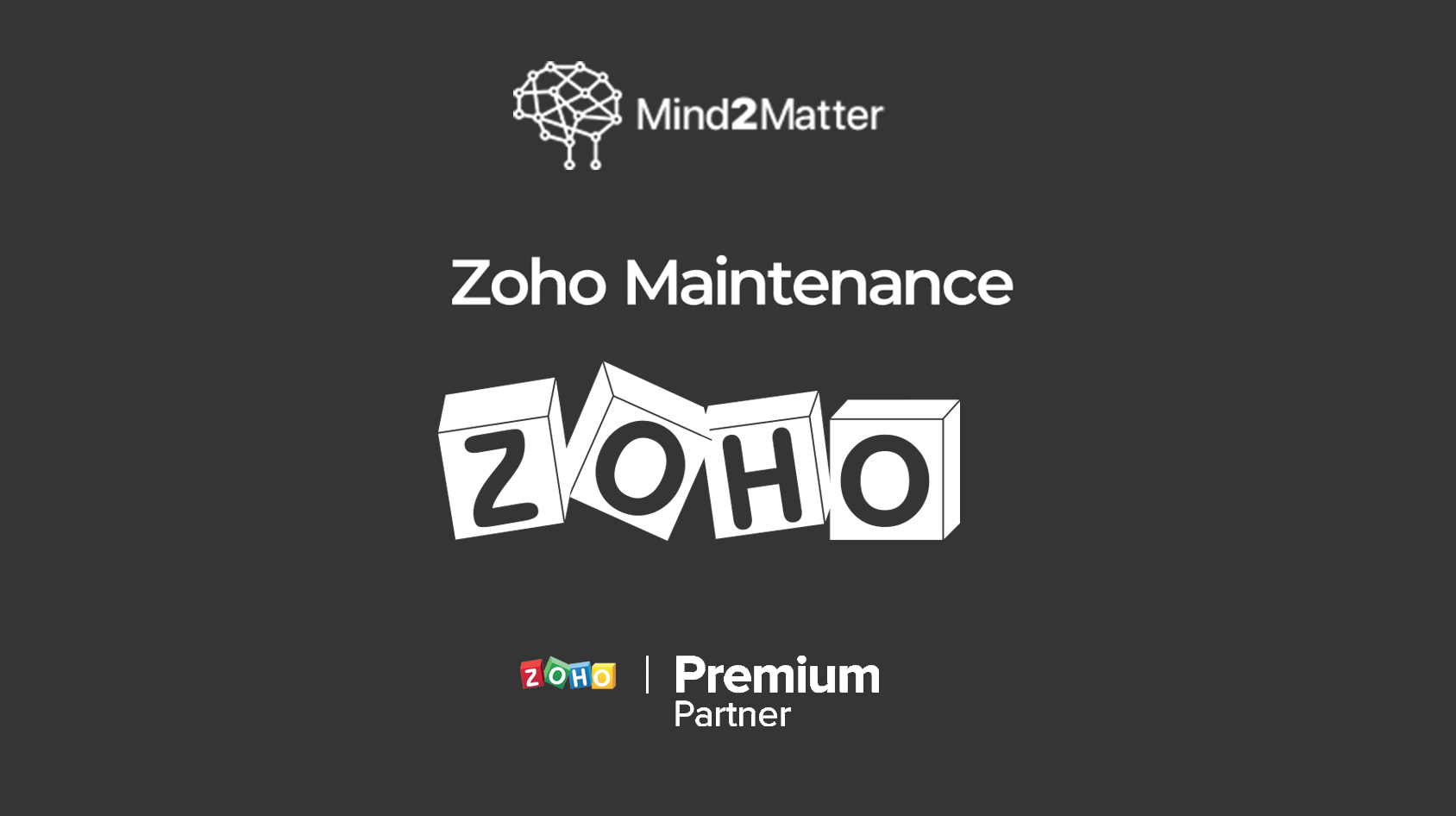 Zoho Maintenance - Mind2Matter - Monthly Maintenance Service